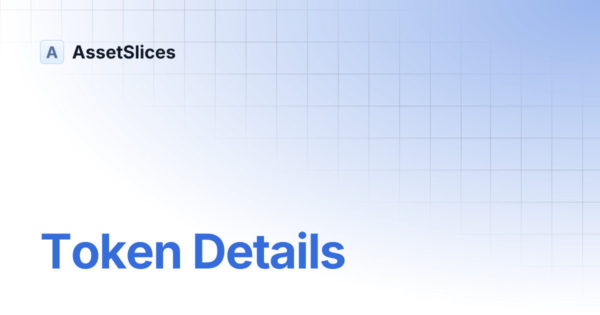 Token Details | AssetSlices